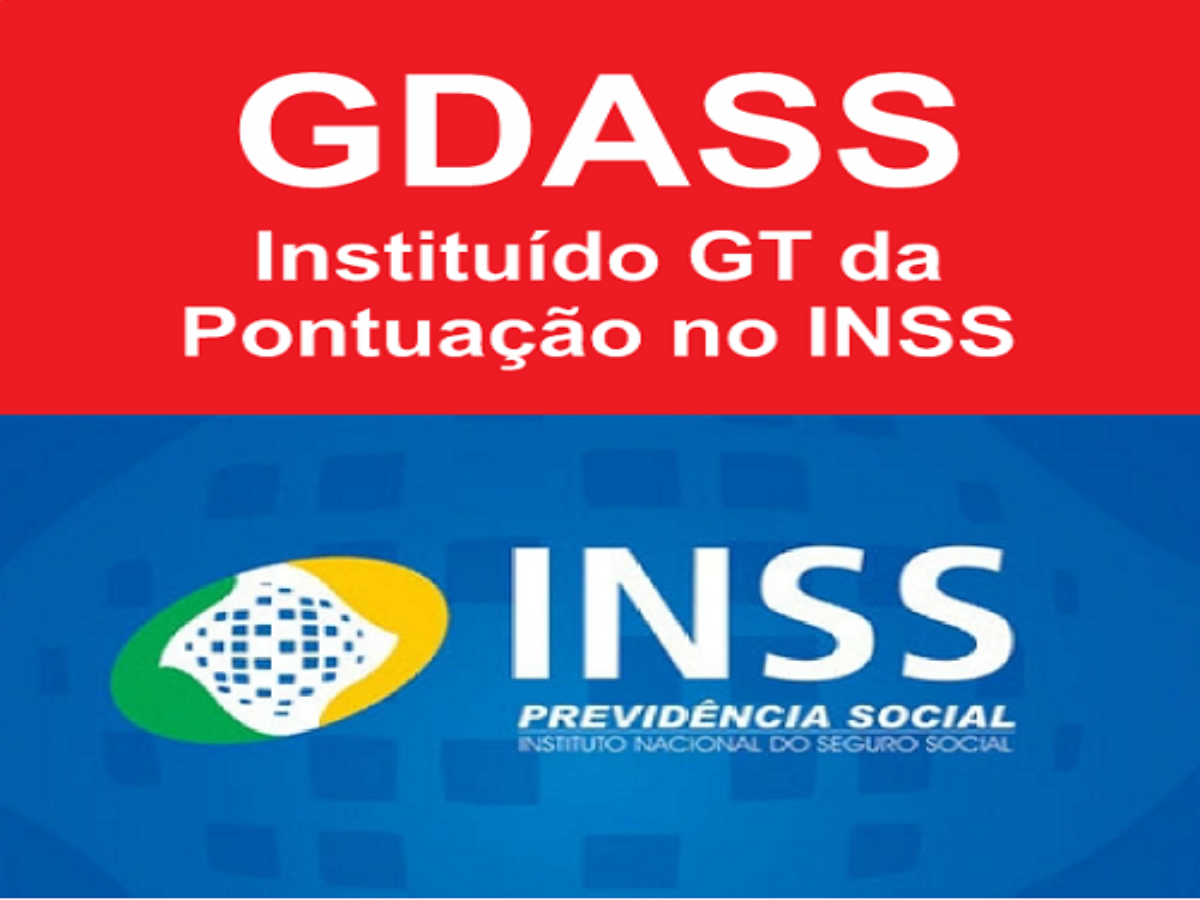 GDASS: Instituído GT da pontuação do INSS – Sindsprev PB